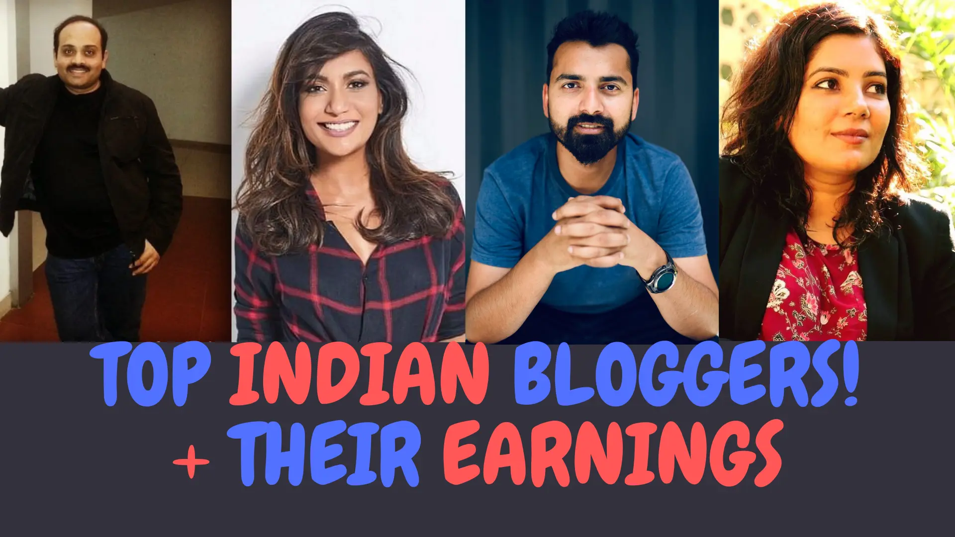 Top 12 Indian Bloggers + Their Earnings [2023] - aamirhkhan